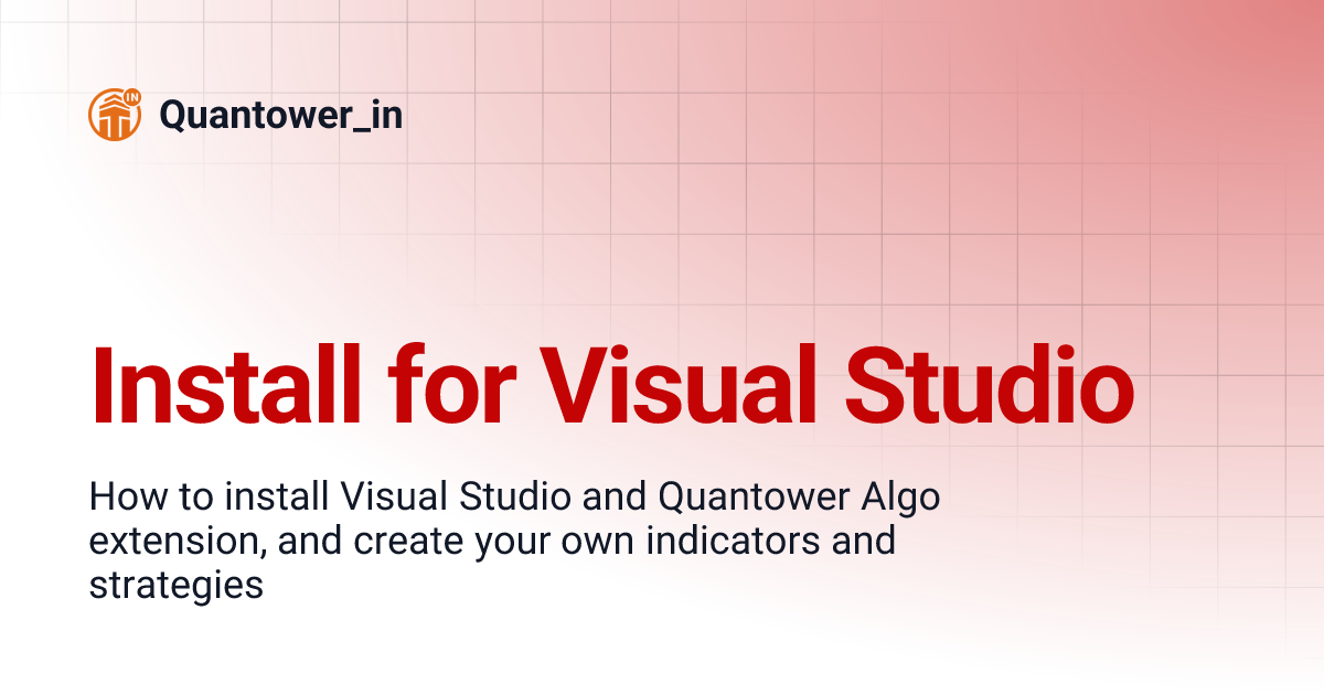 Install for Visual Studio | Quantower_in